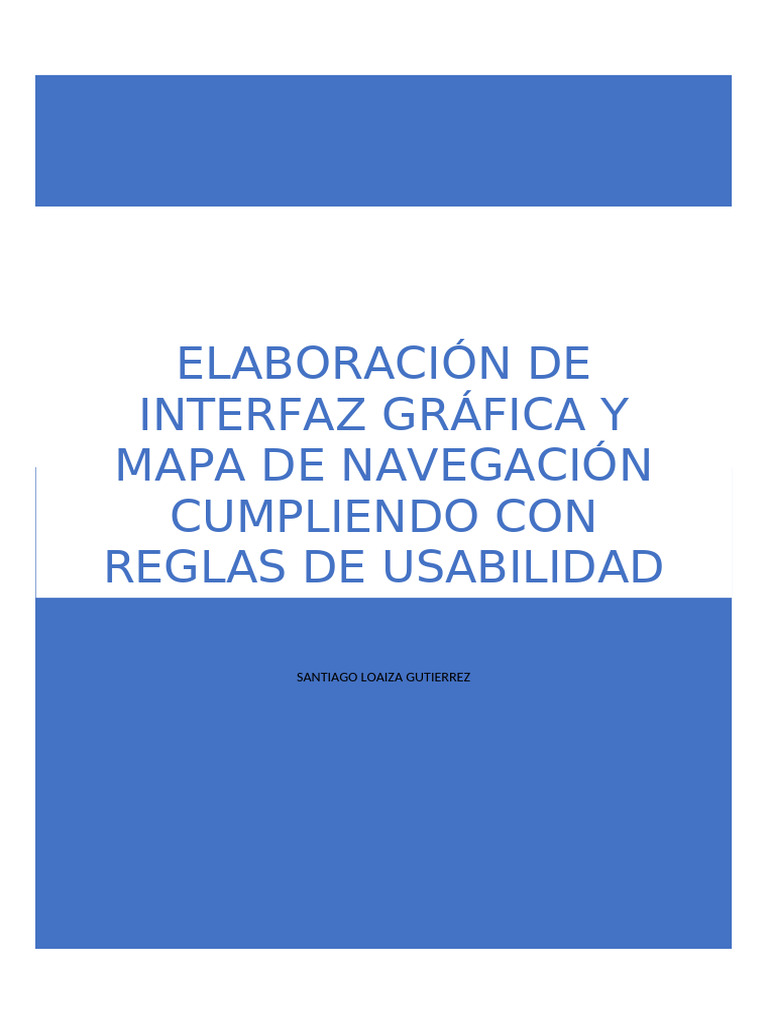 Elaboración de Interfaz Gráfica y Mapa de Navegación Cumpliendo Con ...