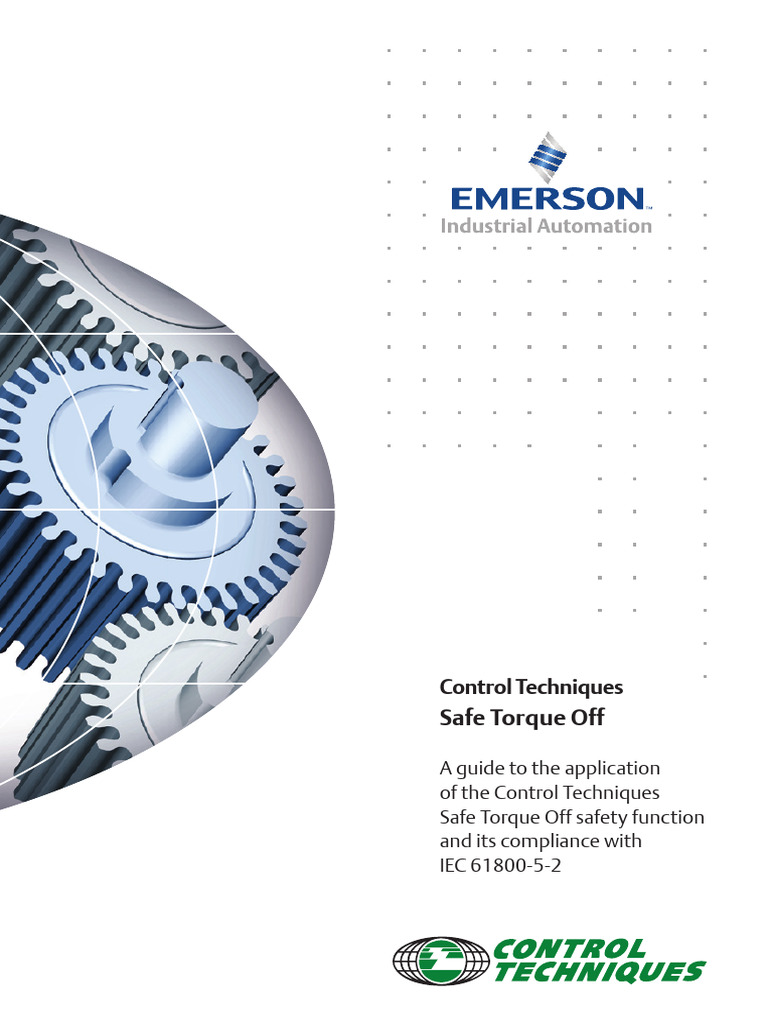 A Guide To Control Techniques Safe Torque Off and Compliance With IEC ...