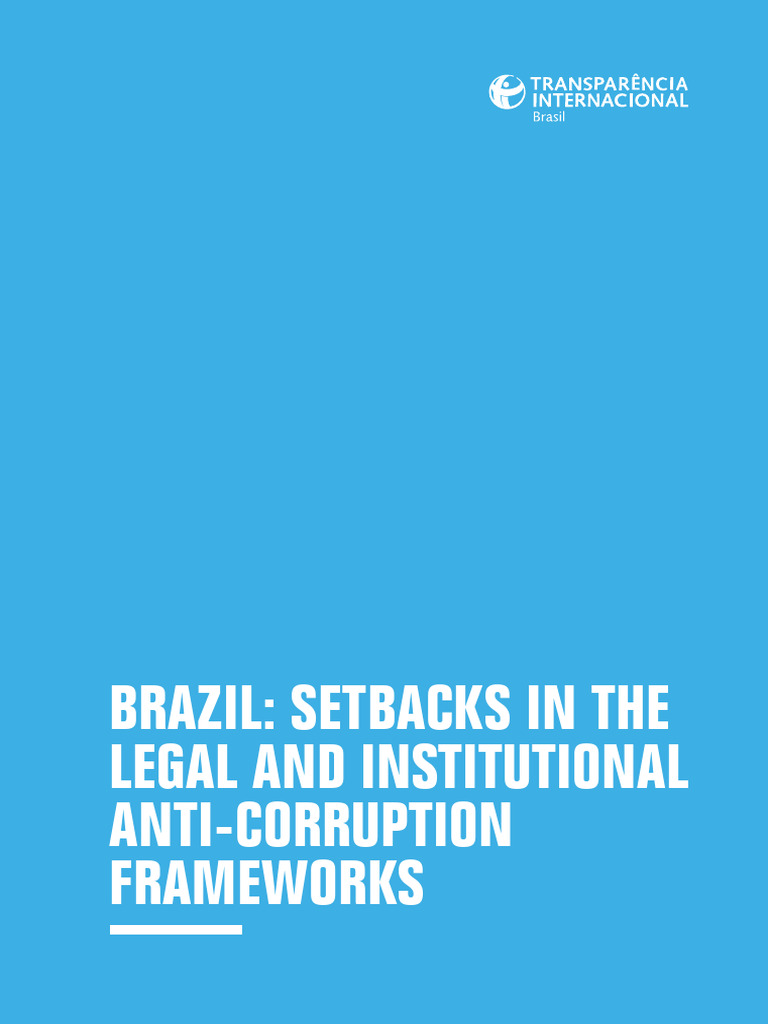 2019 - Brazil - Economy - Brazil's Judiciary Institutional Corruption ...