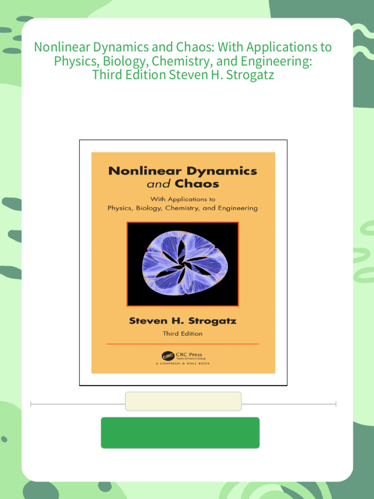 Nonlinear Dynamics and Chaos: With Applications To Physics, Biology, Chemistry, and Engineering ...