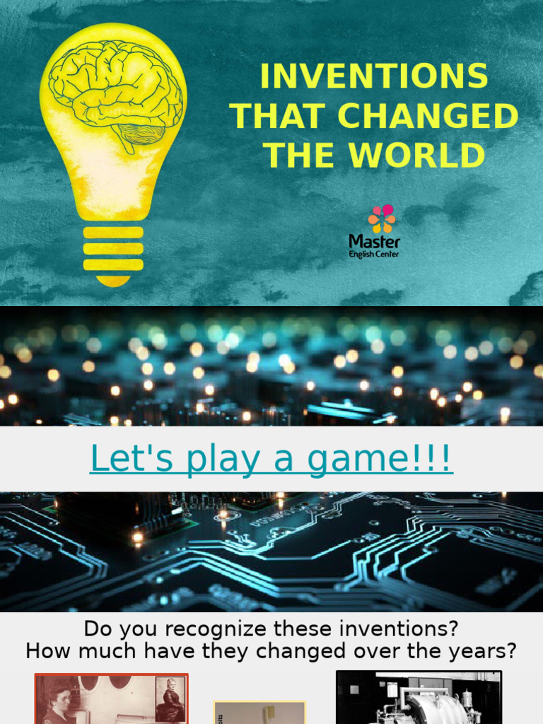 Class 18 - Inventions That Changed the World | PDF