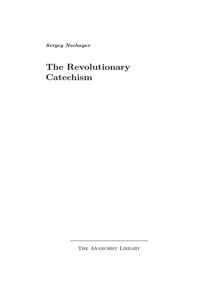 Sergey Nechayev The Revolutionary Catechism A4 | PDF
