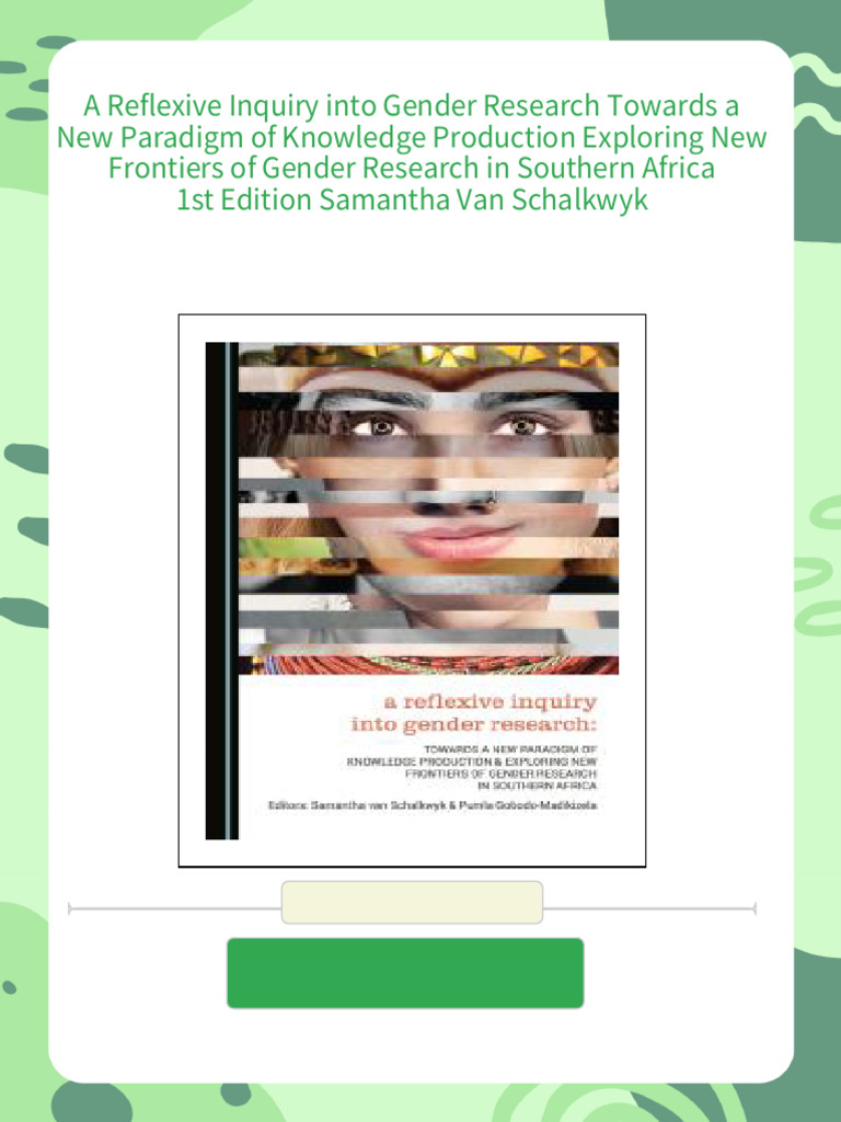 A Reflexive Inquiry into Gender Research Towards a New Paradigm of ...