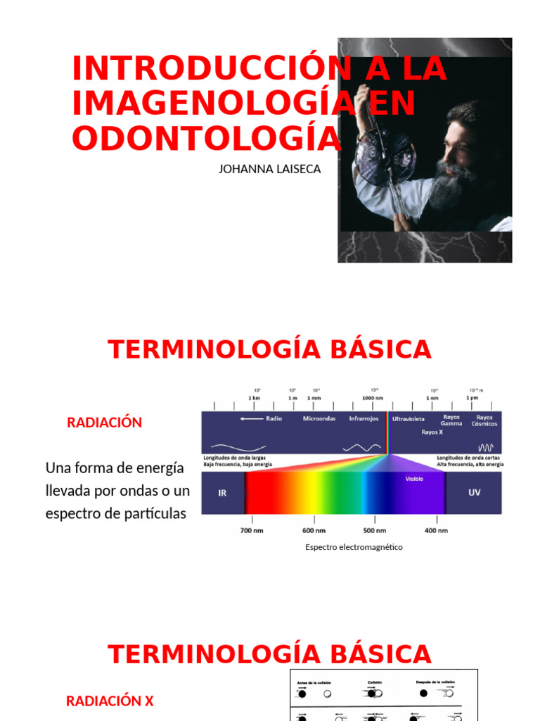 Introducción A La Imagenología en Odontología | PDF | Rayo X | Radiación
