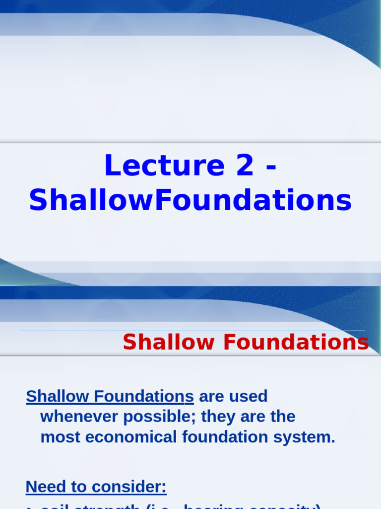Lecture 2 - Shallow Foundations | PDF | Classical Mechanics | Mechanical Engineering