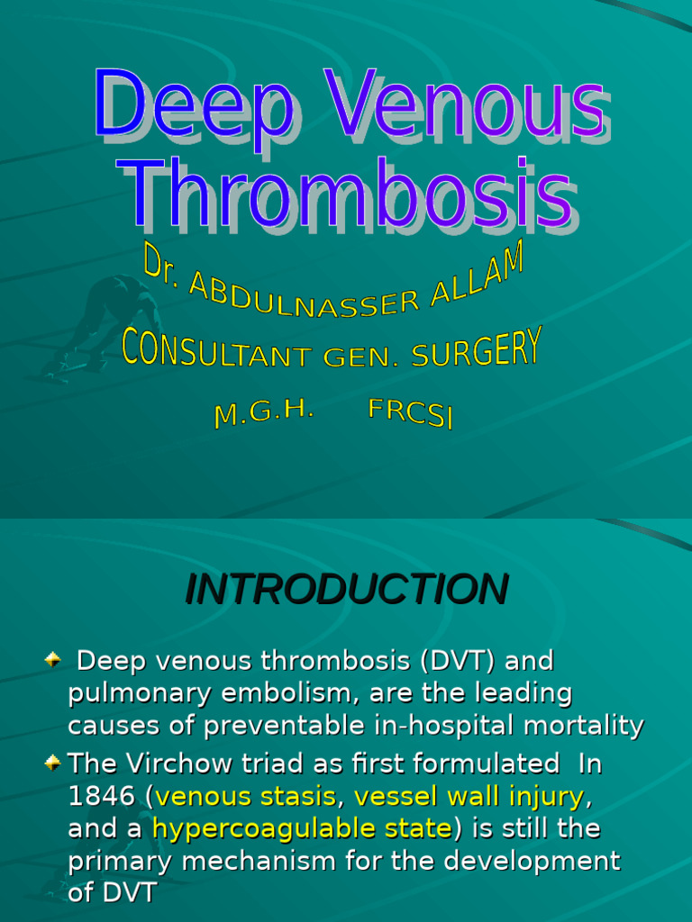 Deep Venous Thrombosis | PDF | Vein | Thrombosis