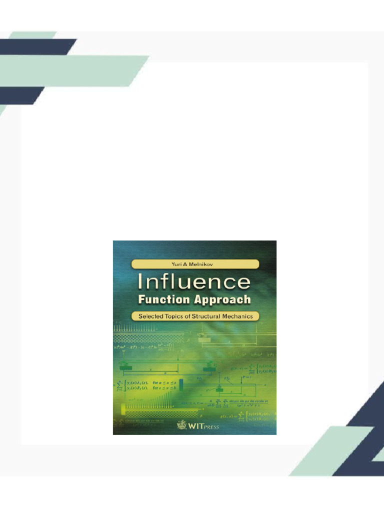 Influence Function Approach Selected Topics of Structural Mechanics 1st ...