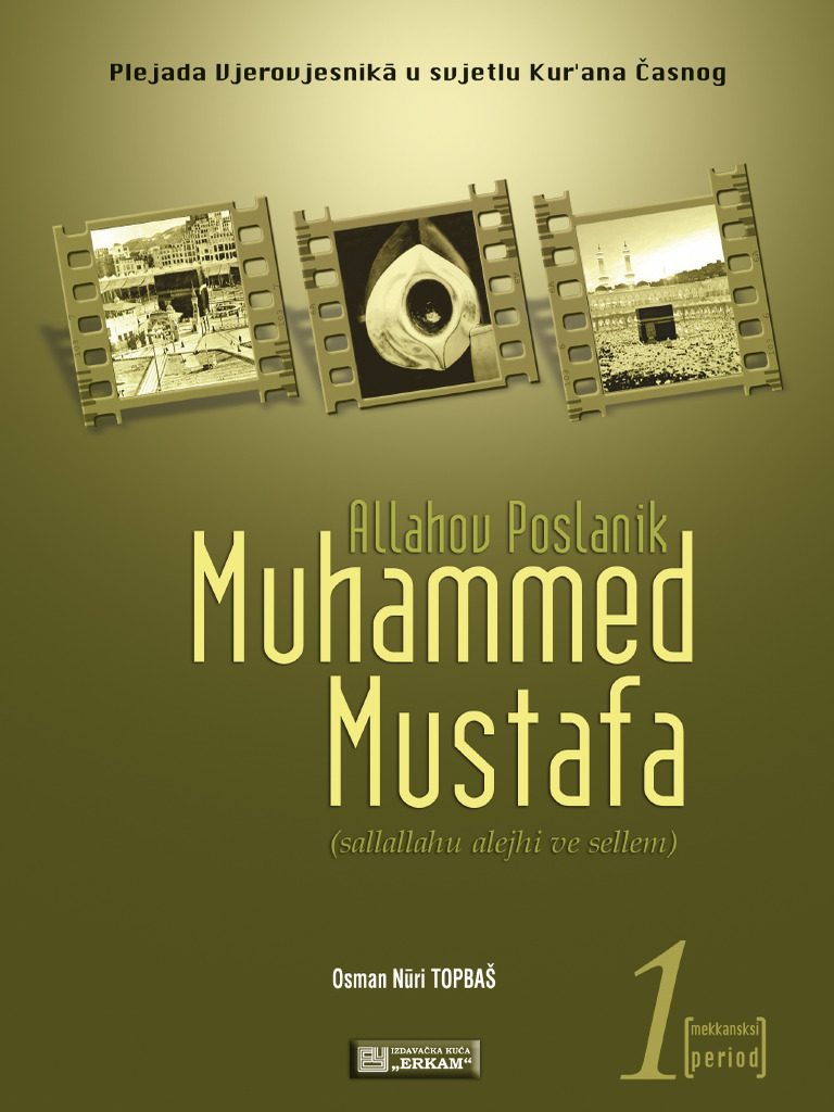 Allahov Poslanik Muhammed Mustafa, s.a.v.s. 1 – Osman Nuri Topbaş | PDF
