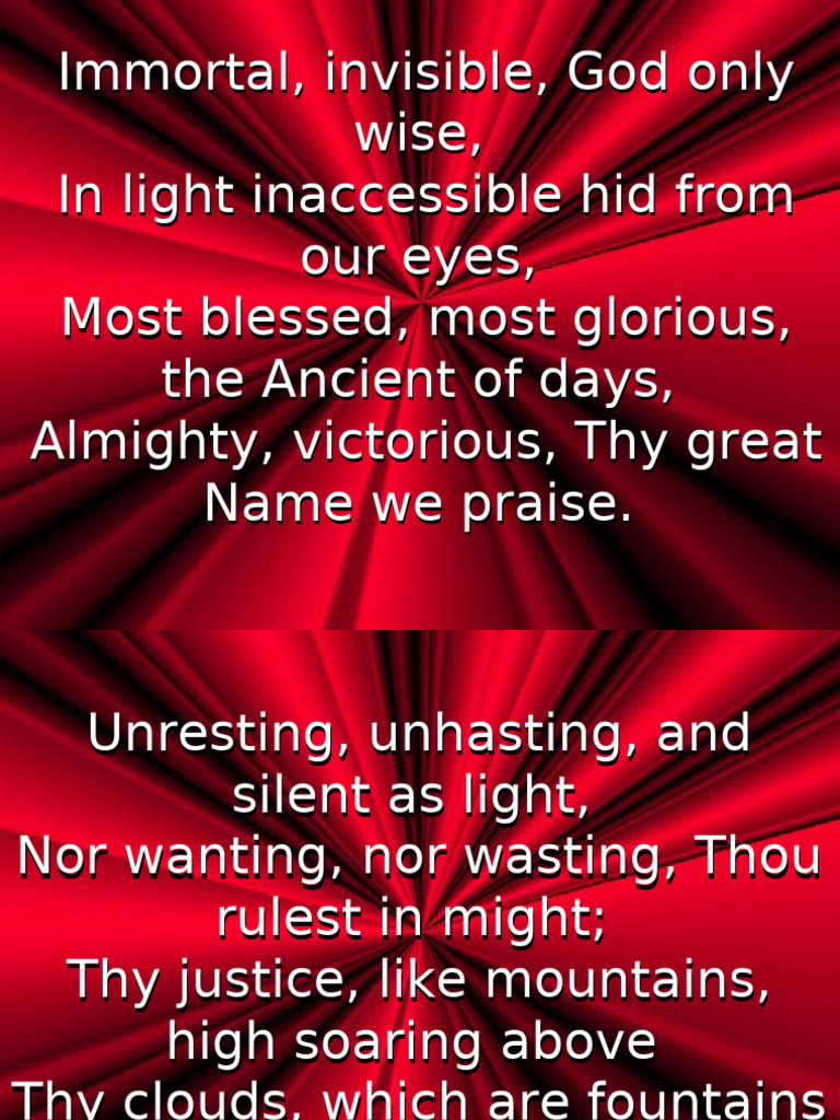 Immortal, Invisible, God Only Wise | PDF