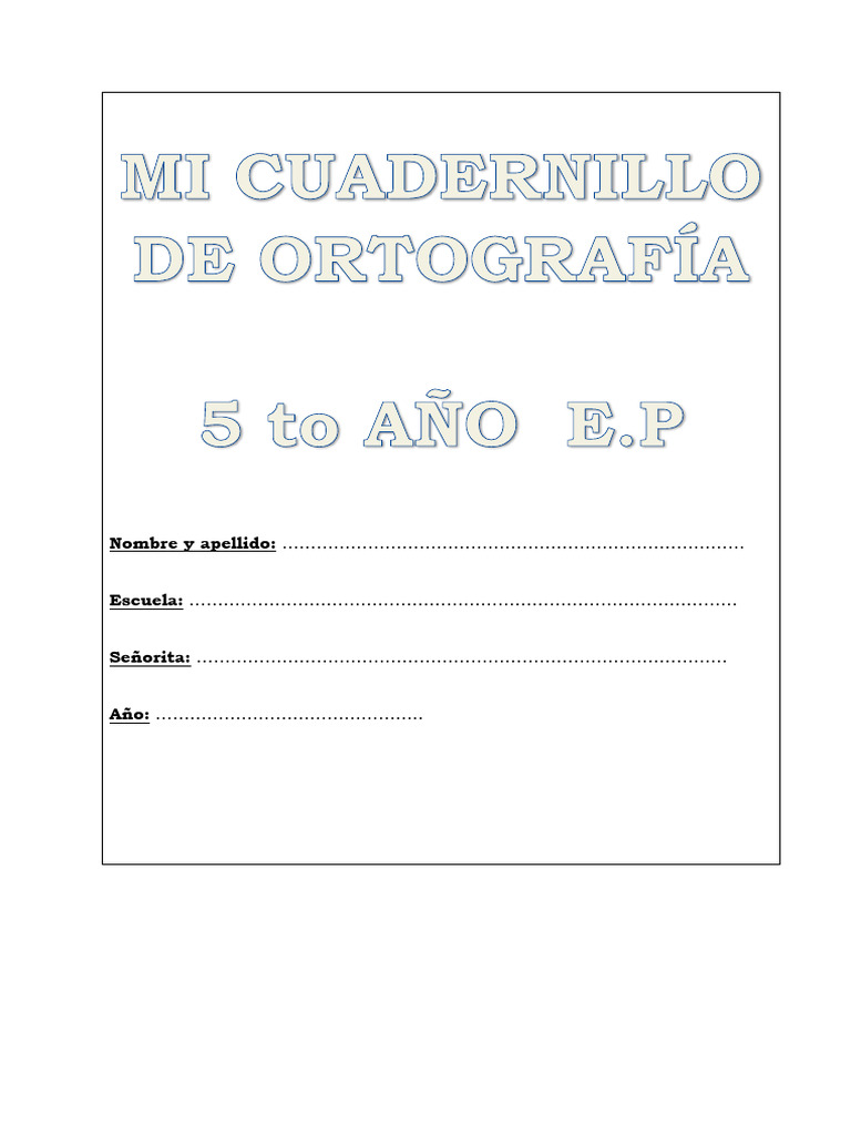 Mi Cuadernillo de Ortografía 5 | PDF | Voz humana | Fonética