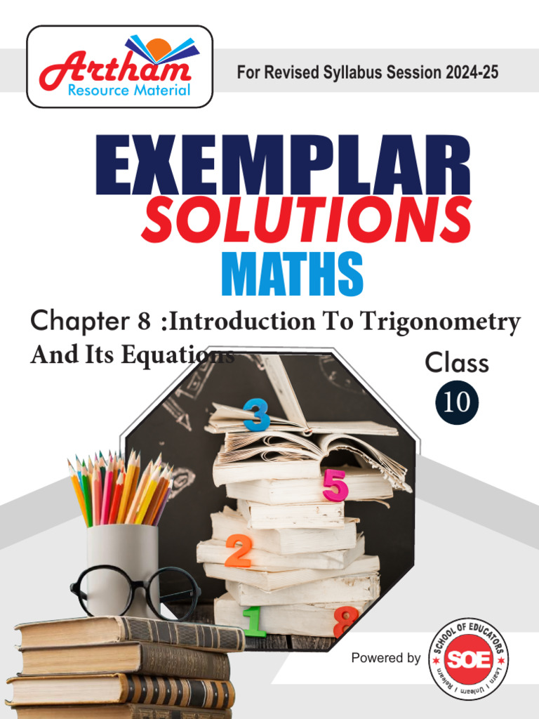 CLASS X MATHS EXAMPLER SOLUTION Chapter 8 Introduction To Trigonometry | PDF | Expert | Teachers