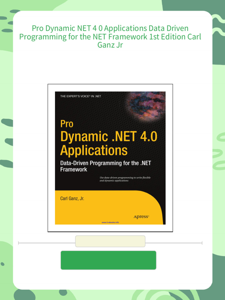 Pro Dynamic Net 4 0 Applications Data Driven Programming For The Net