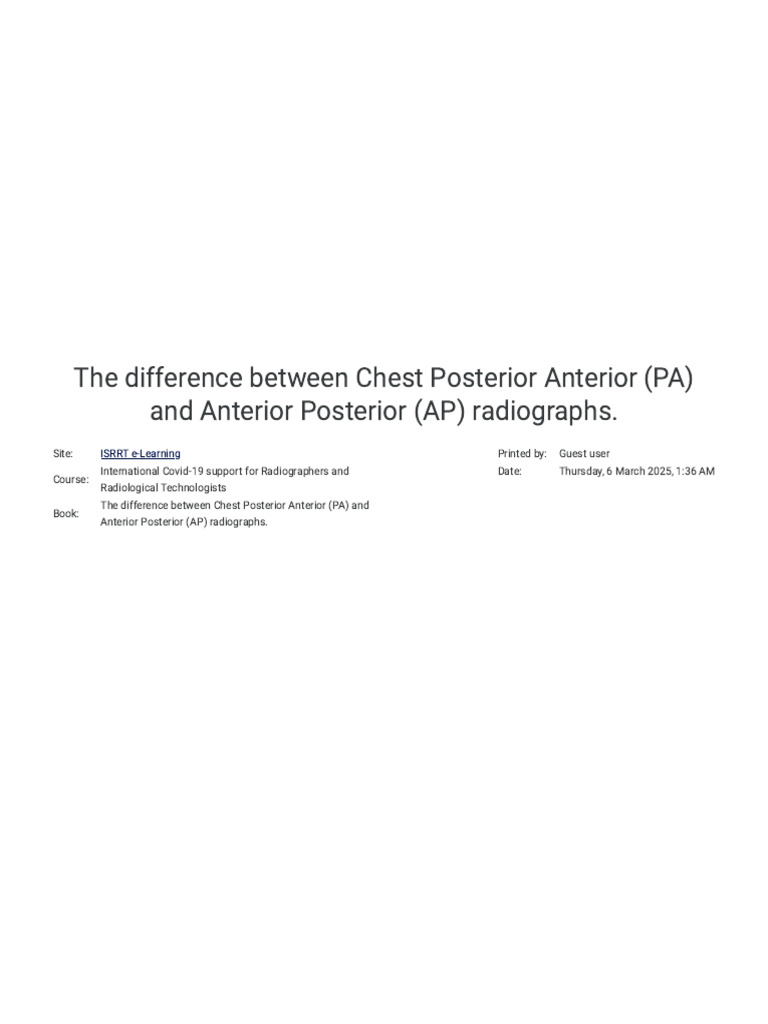 PA vs AP Chest Radiographs Explained | PDF | Radiography | Radiology