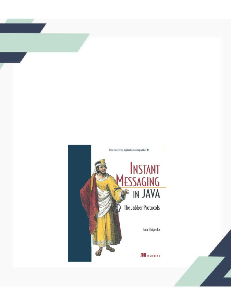 Instant Messaging in Java The Jabber Protocols Iain Shigeoka | PDF