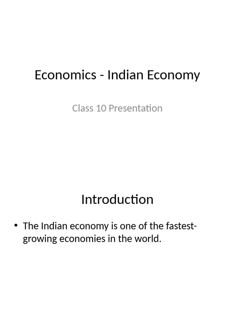 Economics Indian Economy Presentation | PDF