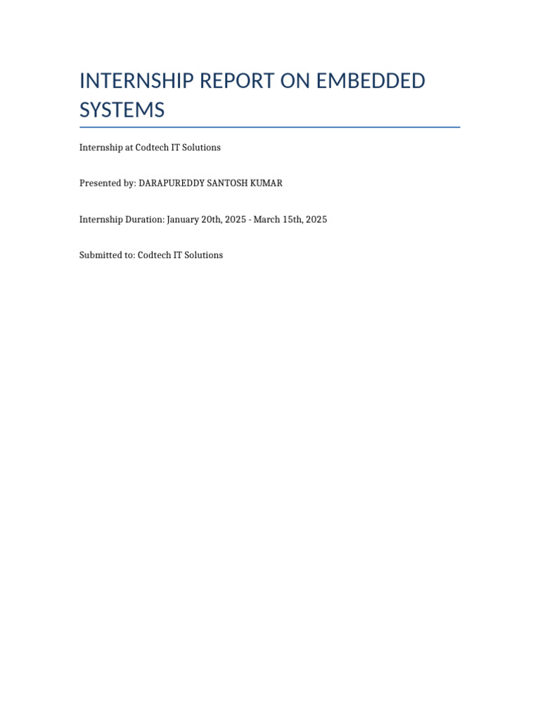 Embedded Systems Internship Report 30pages | PDF | Embedded System | Microcontroller