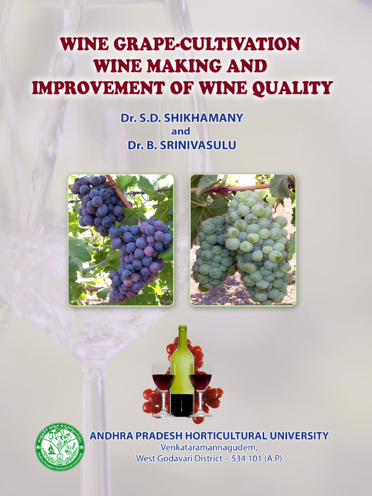 Wine Grape-Cultivation Wine Making and Improvement of Wine Quality ...