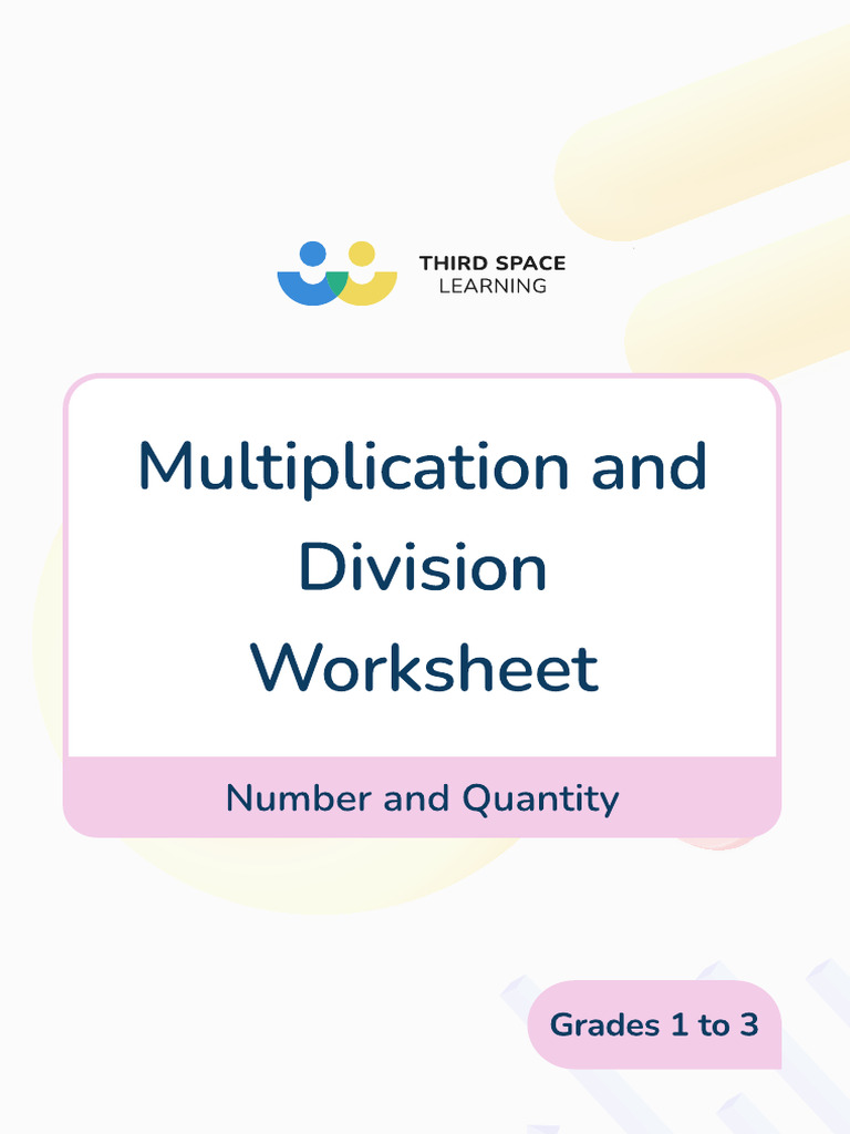 Multiplication & Division Worksheet K-3 | PDF