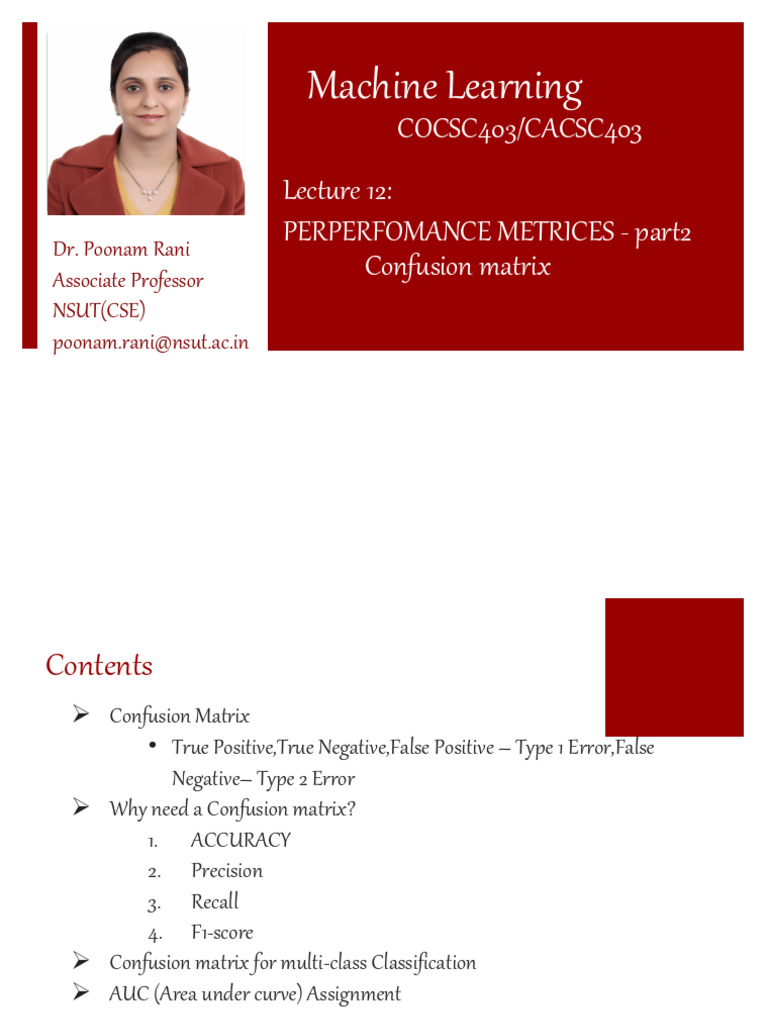 Lec 12 Performances Metrices Matrix Part 2 | PDF | Accuracy And Precision | Machine Learning