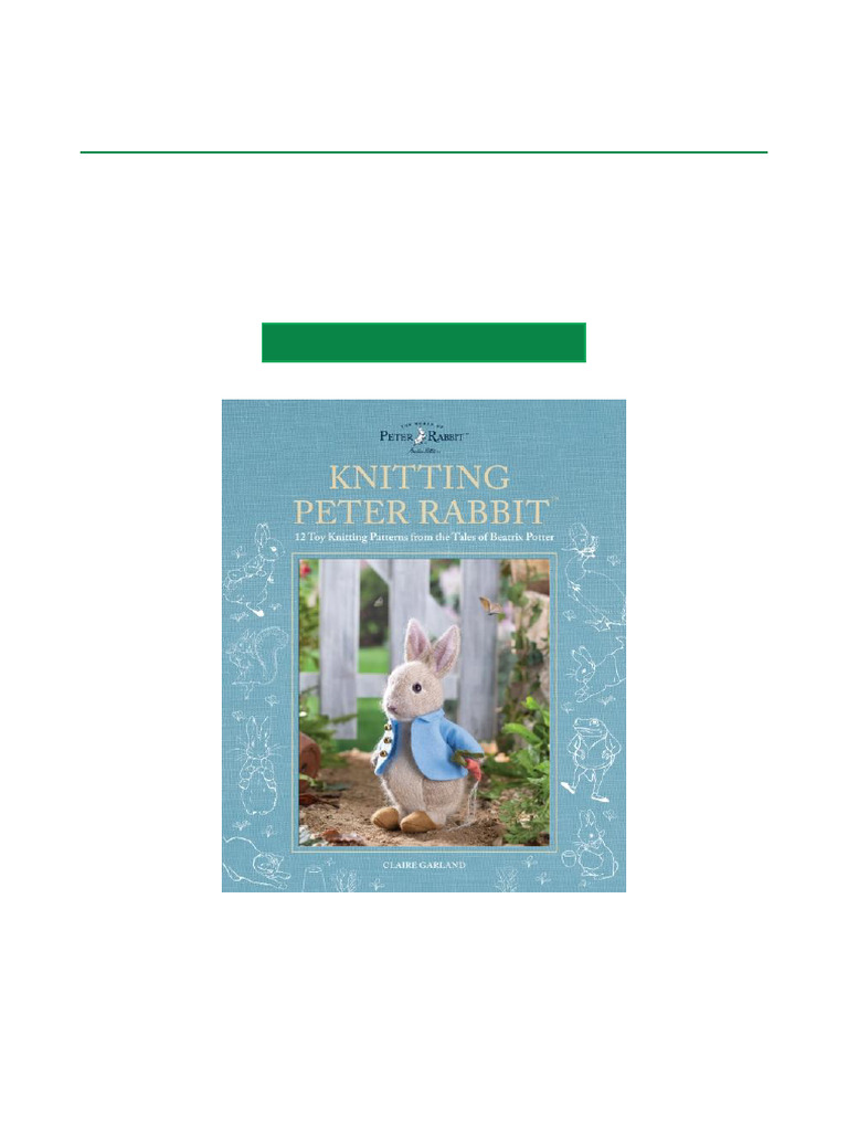 Research Knitting Peter Rabbit 12 Toy Knitting Patterns From The Tales of Beatrix Potter ...