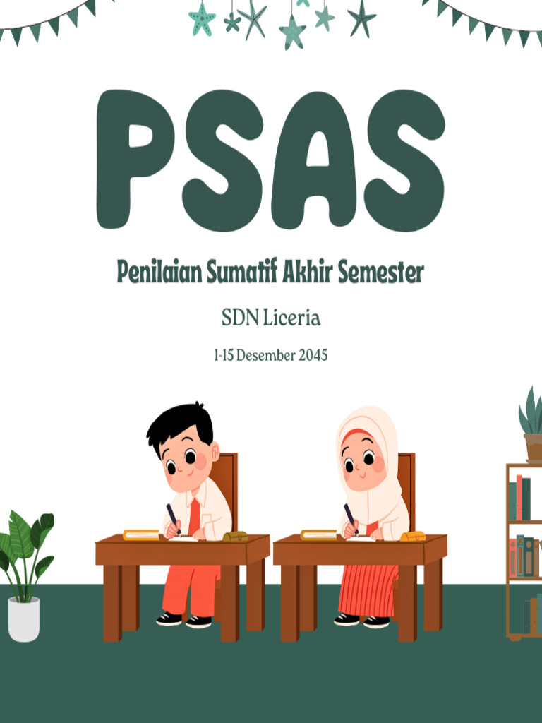 Penilaian Sumatif Akhir Semester Pengumuman Kelas Hijau Ilustratif ...