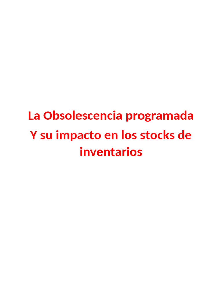 La Obsolescencia Programada | PDF | Bien duradero | Producto (Negocio)