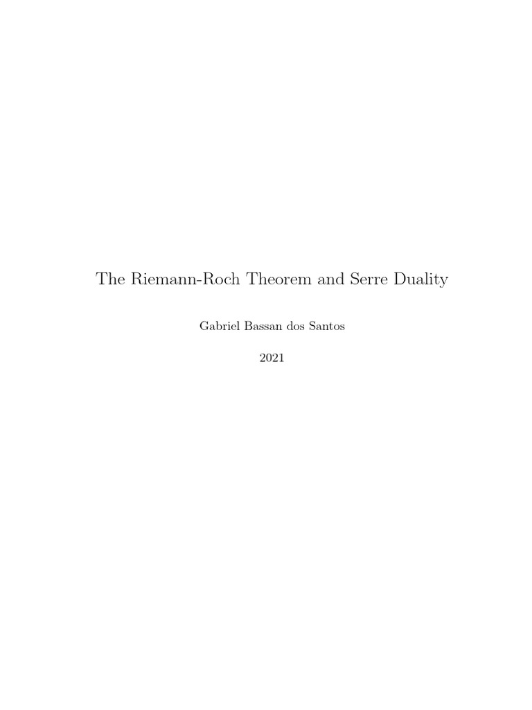 DOS SANTOS - The Riemann-Roch Theorem and Serre Duality | PDF | Ring (Mathematics) | Category Theory