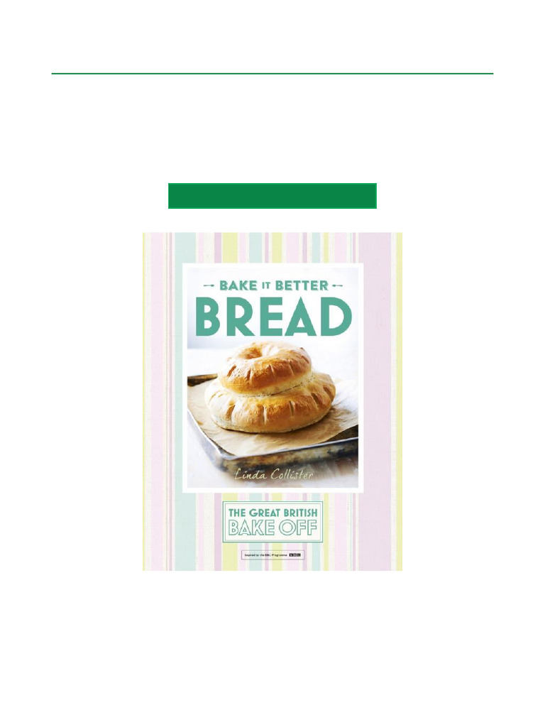 Popular Pick Great British Bake Off Bake It Better (No.4) Bread ...