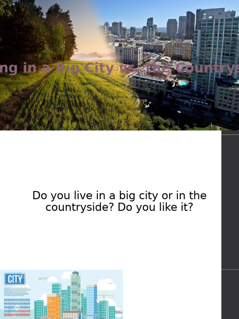 City vs. Countryside Living Pros and Cons | PDF