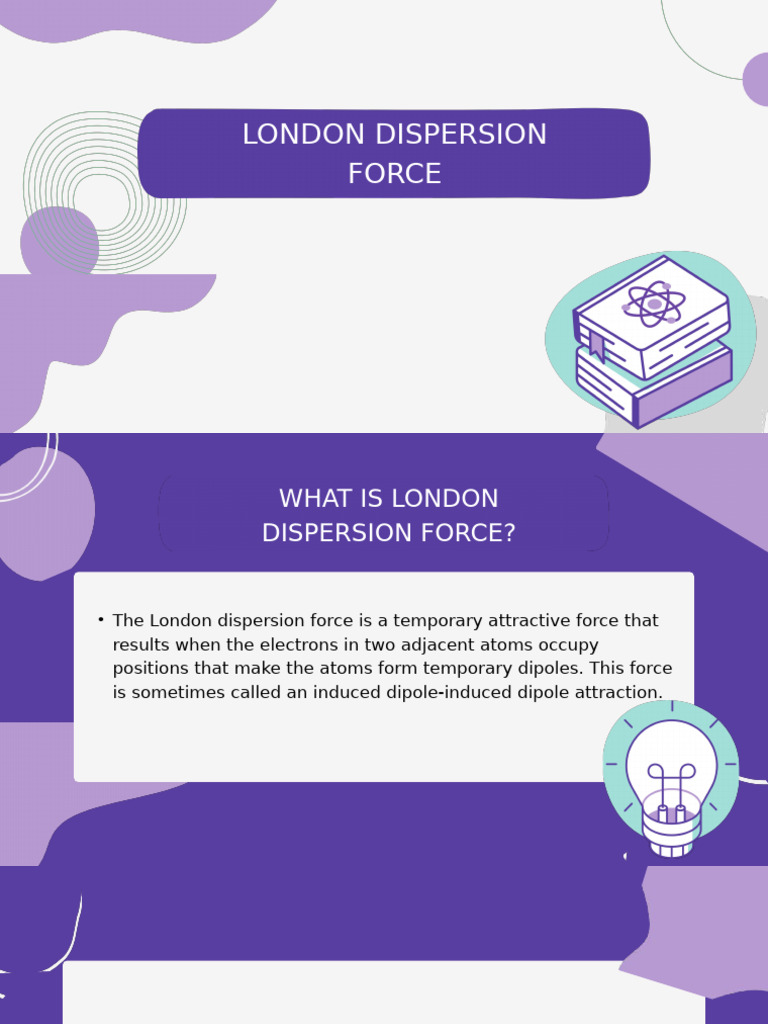 Understanding London Dispersion Forces | PDF