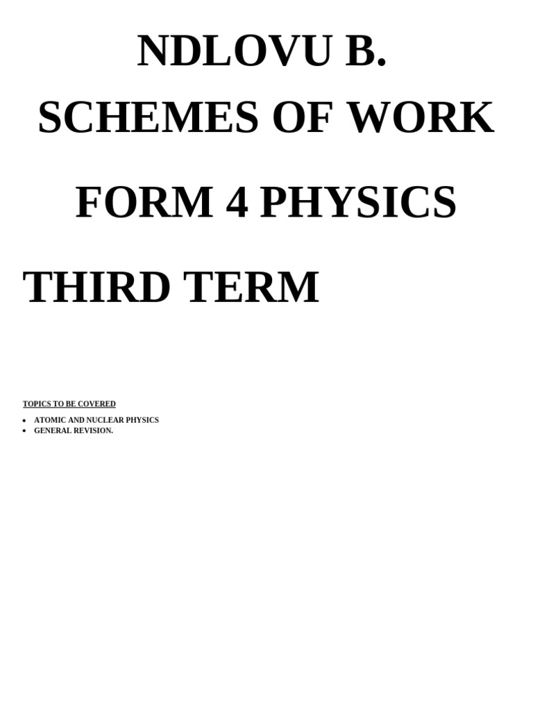 Physics F4 Scheme Term3 2022 | PDF | Atomic Nucleus | Radioactive Decay
