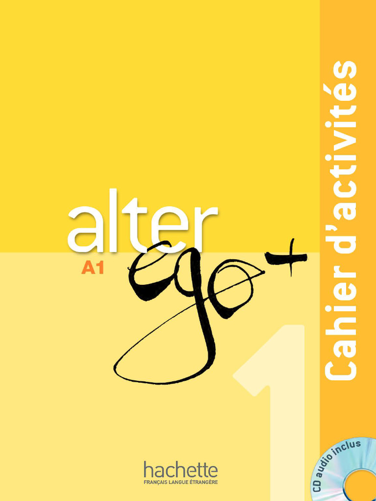Alter Ego Plus A1 - Cahier D1 | PDF