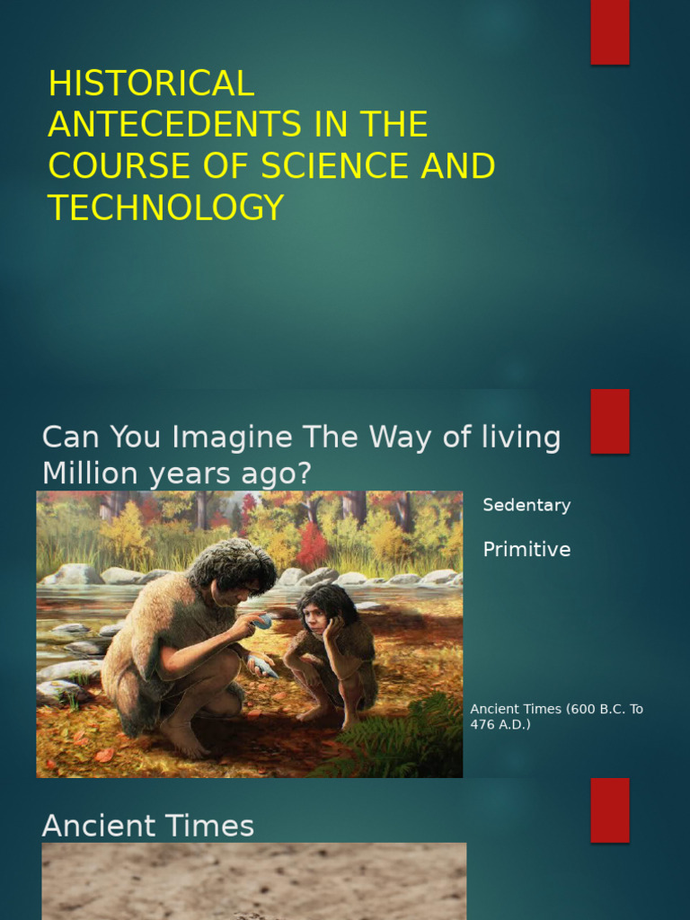 Historical Antecedents in The Course of Science and Technology | PDF