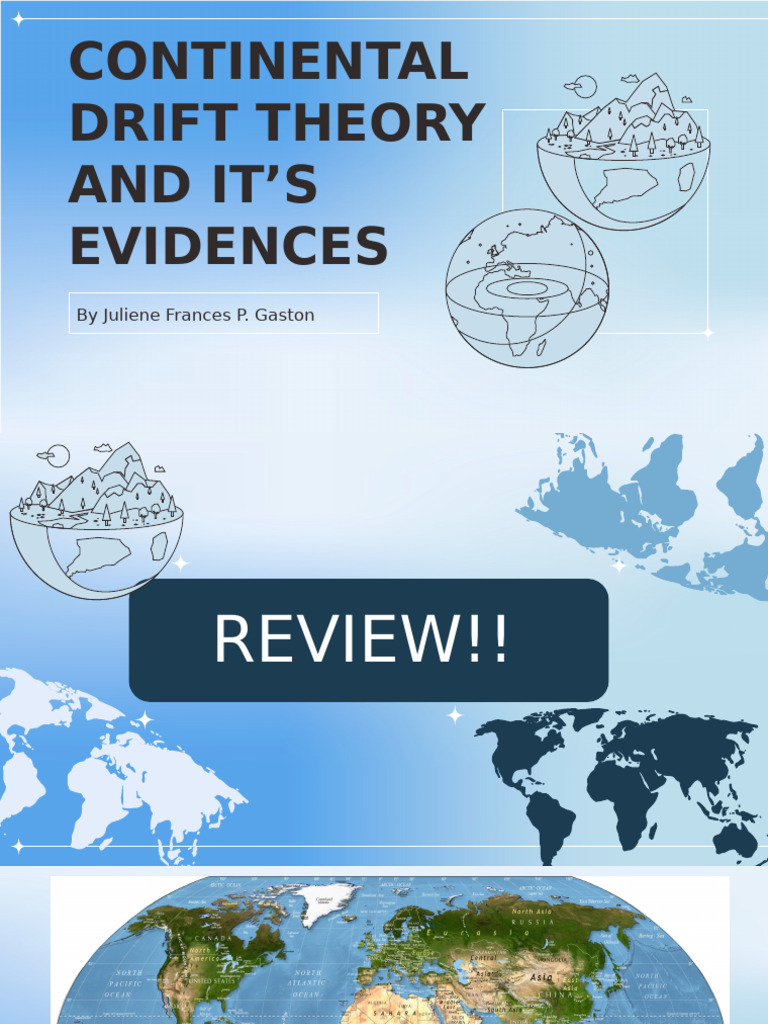 Continental Drift Theory and Evidences | PDF | Plate Tectonics | Fossil