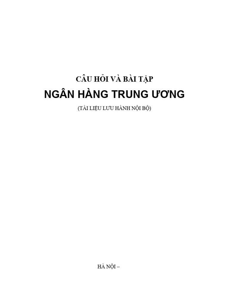 Câu hỏi và bài tập NHTW | PDF