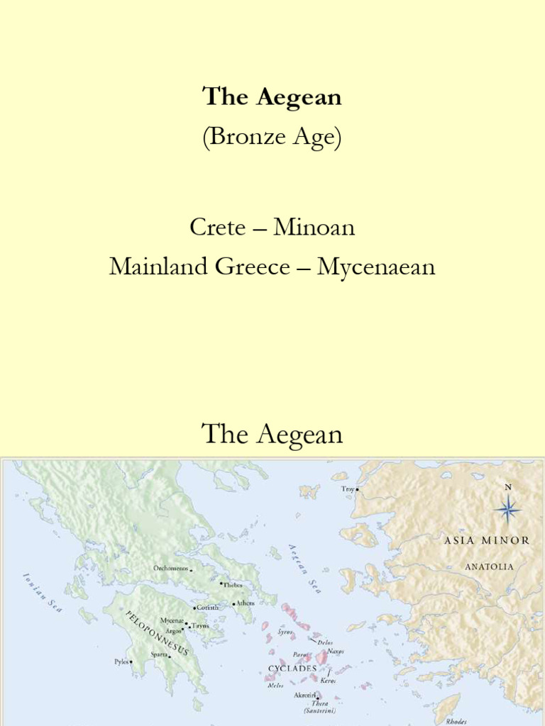 The Aegean (Bronze Age) (Presentation) Author de Anza College - Tops in ...