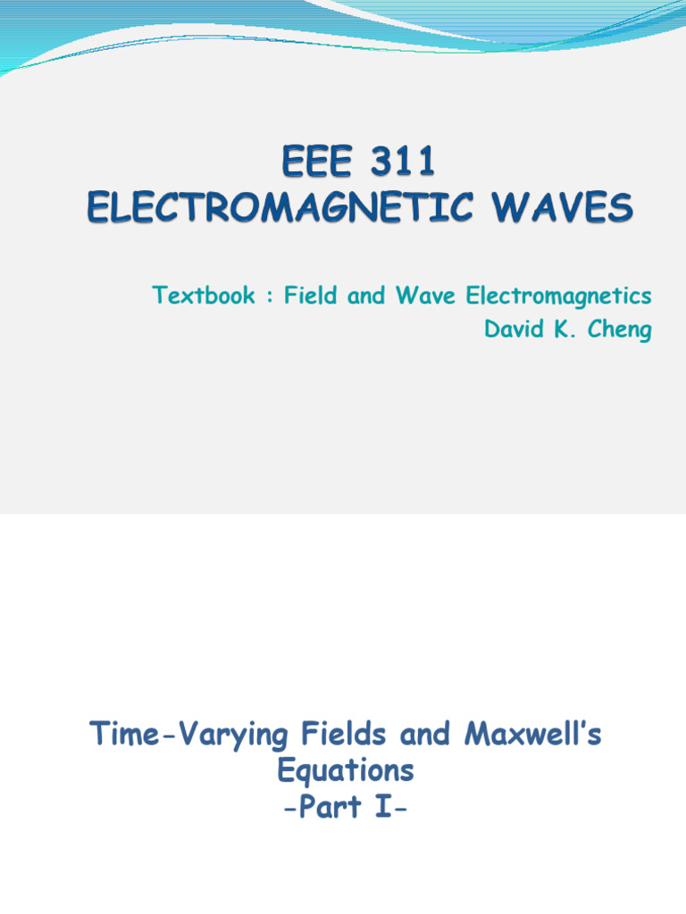 Time Varying Fields and Maxwells Equations Part 1 | PDF | Electromagnetic Induction ...
