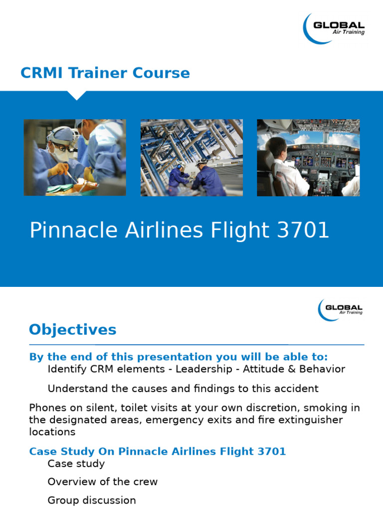 Pinnacle Airlines 3701 Crash Case Study Final CRMI Presentation | PDF ...