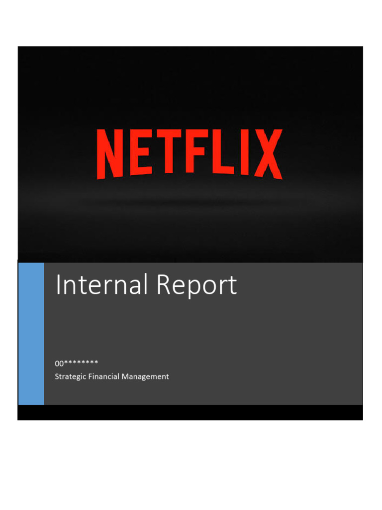 Example of Good Practice - Internal Report | PDF | Investing | Netflix