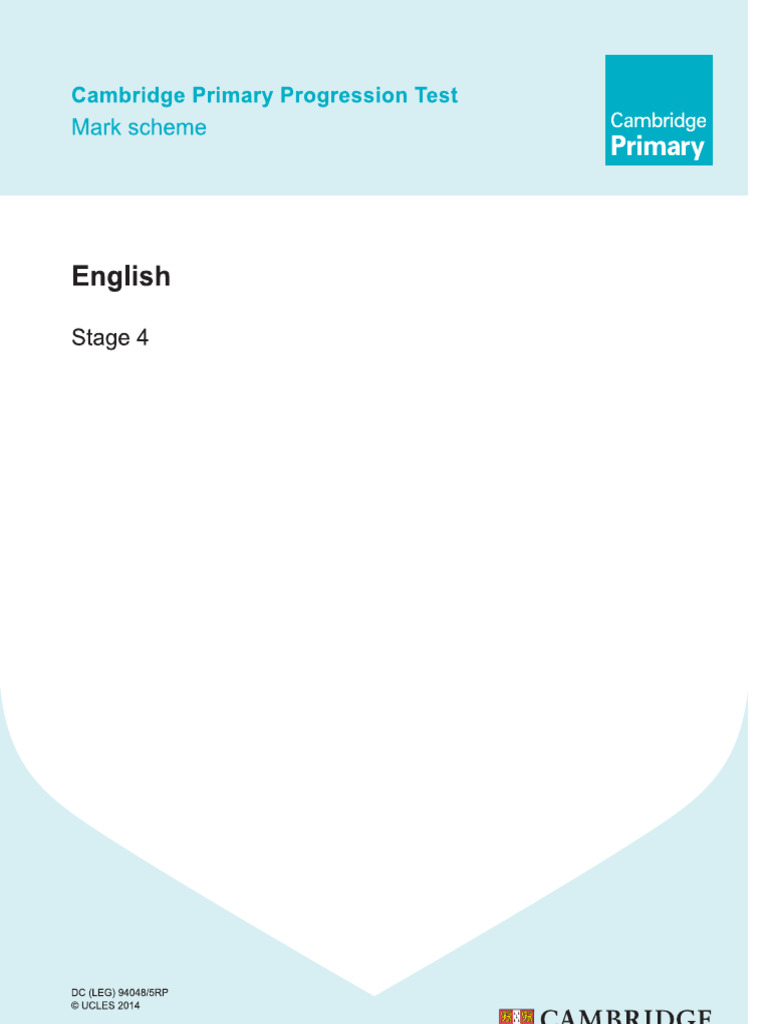Cambridge Stage 3-4 Progression Test 2014 Mark Scheme | PDF