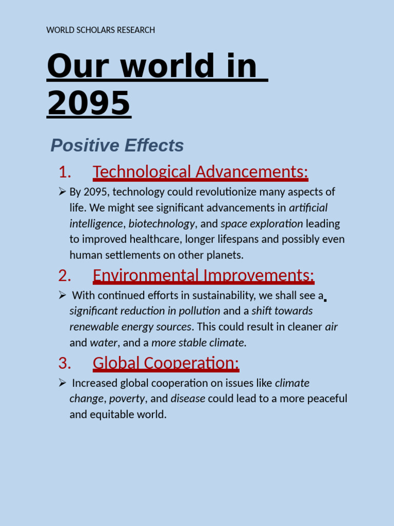 World Scholar's Research OUR WORLD IN 2095 | PDF