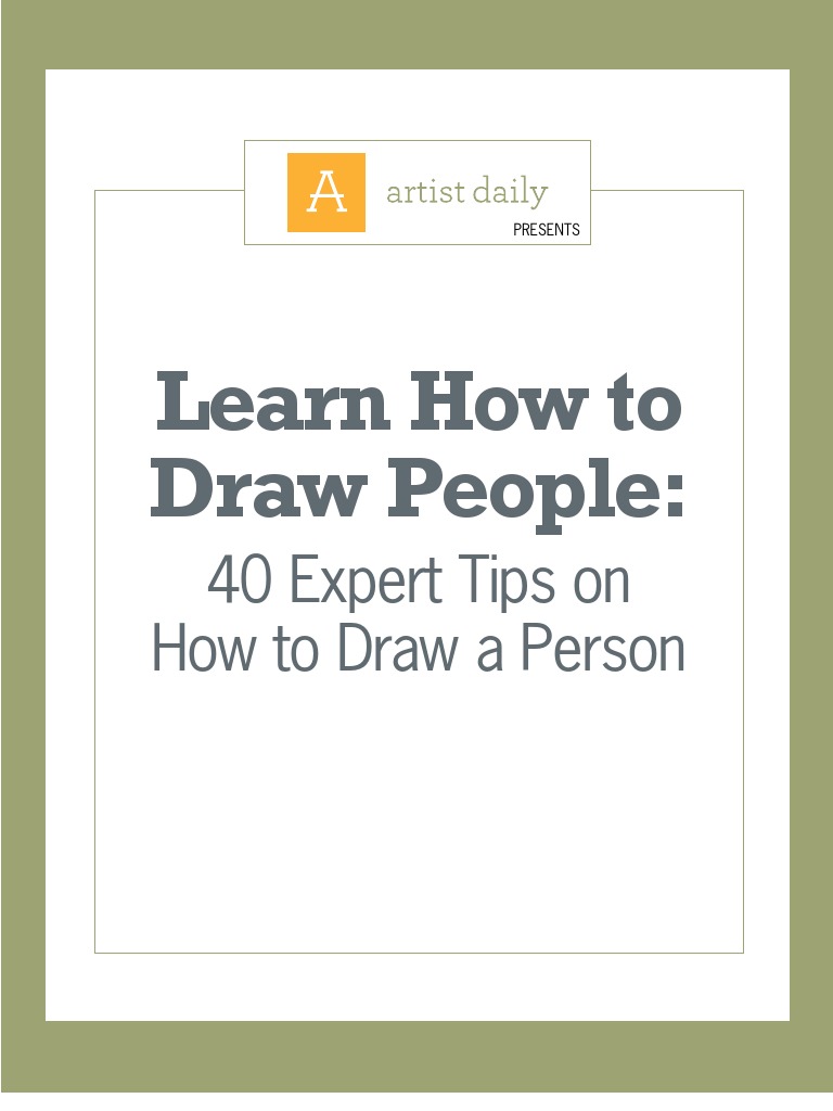 Learn How To Draw People - 40 Expert Tips On How To Draw A Person | PDF ...