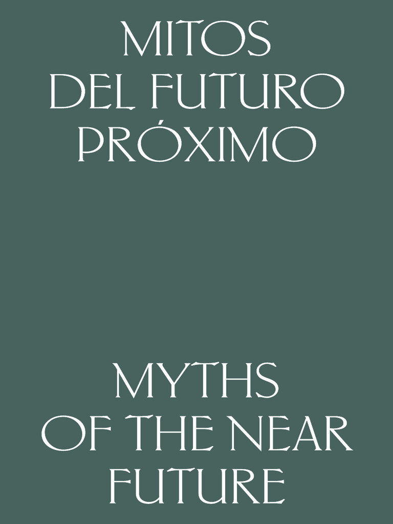 Mitos Del Futuro Próximo Rarooo | PDF | Experiencia | Turismo