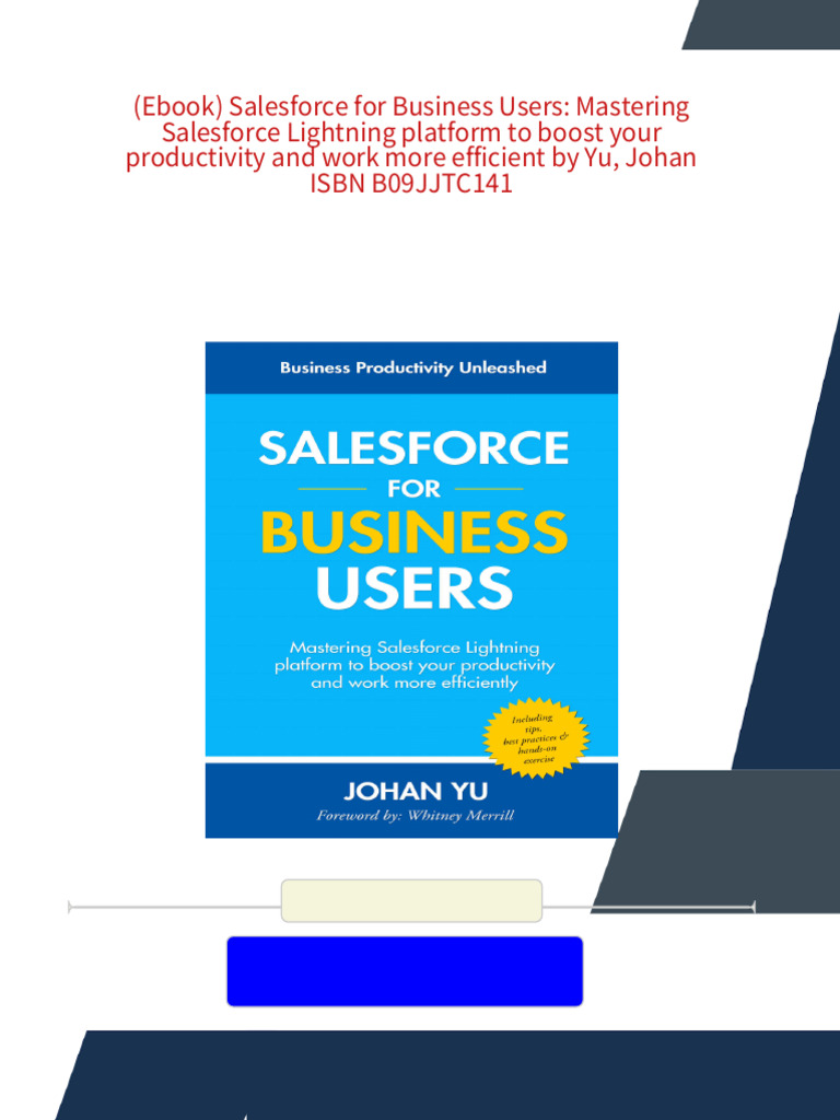 (Ebook) Salesforce for Business Users: Mastering Salesforce Lightning platform to boost your ...