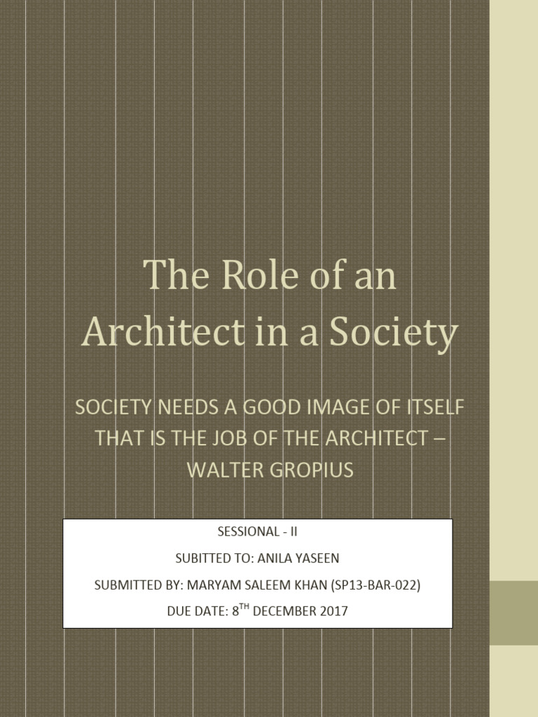 Architect's Impact on Society and Culture | PDF | Liberal Arts Education