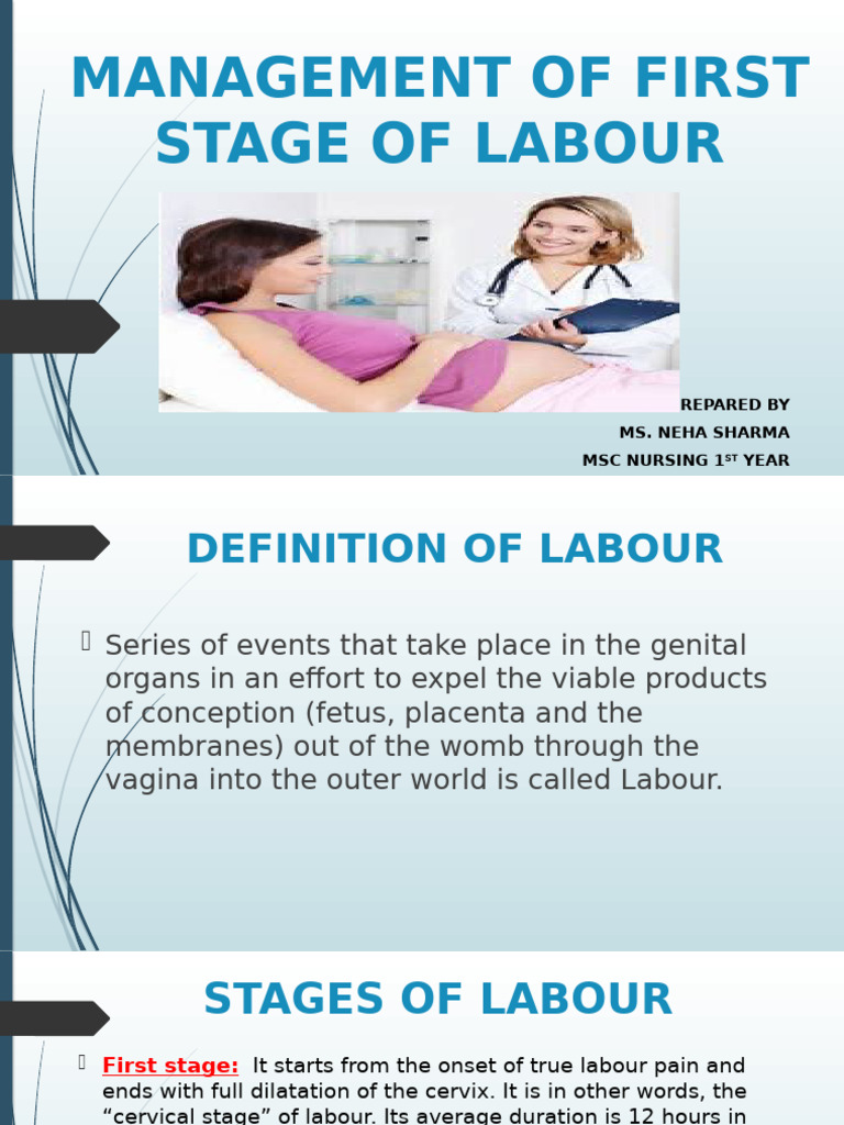 Management of First Stage of Labour | PDF | Childbirth | Clinical Medicine