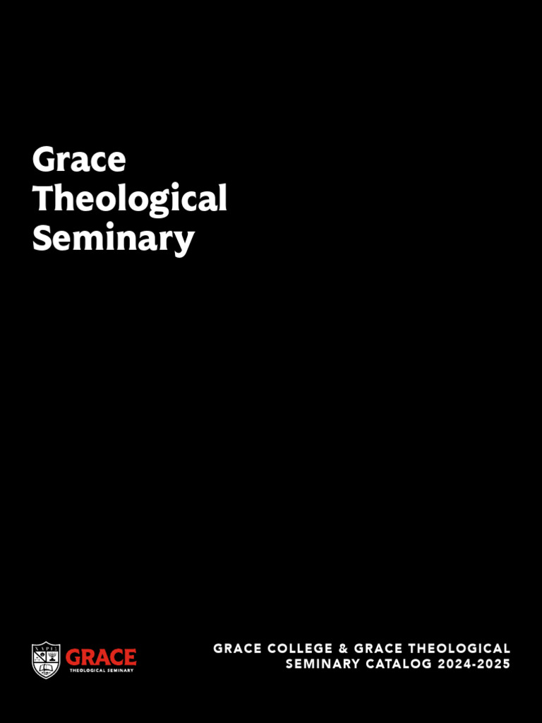 21-Grace-Theological-Seminary-FINAL-1 | PDF | Academic Degree ...