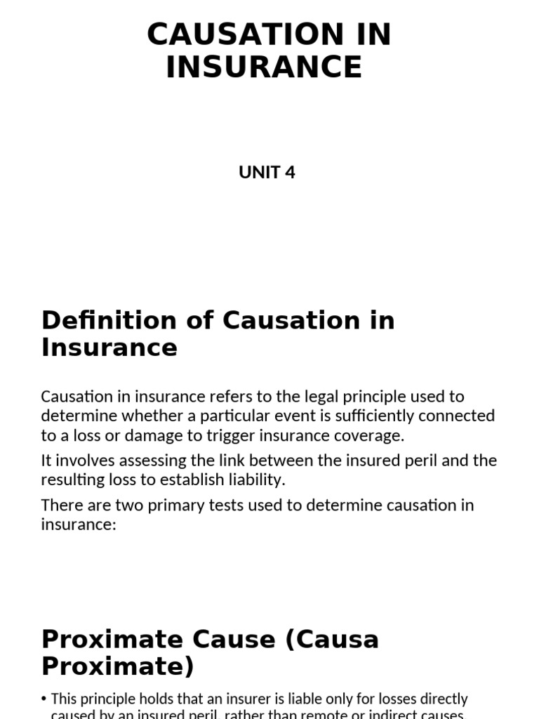 Unit 4 Causation in Insurance Law | PDF | Proximate Cause | Causation (Law)