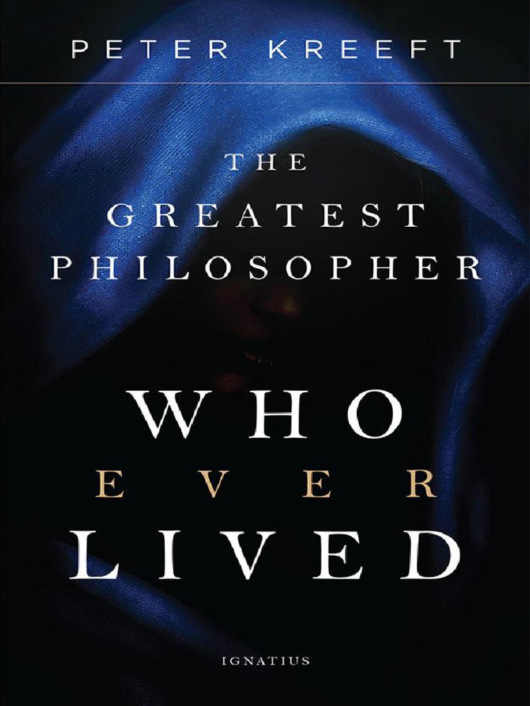 El Filósofo Más Grande de Todos Los Tiempos - Peter Kreeft | PDF ...