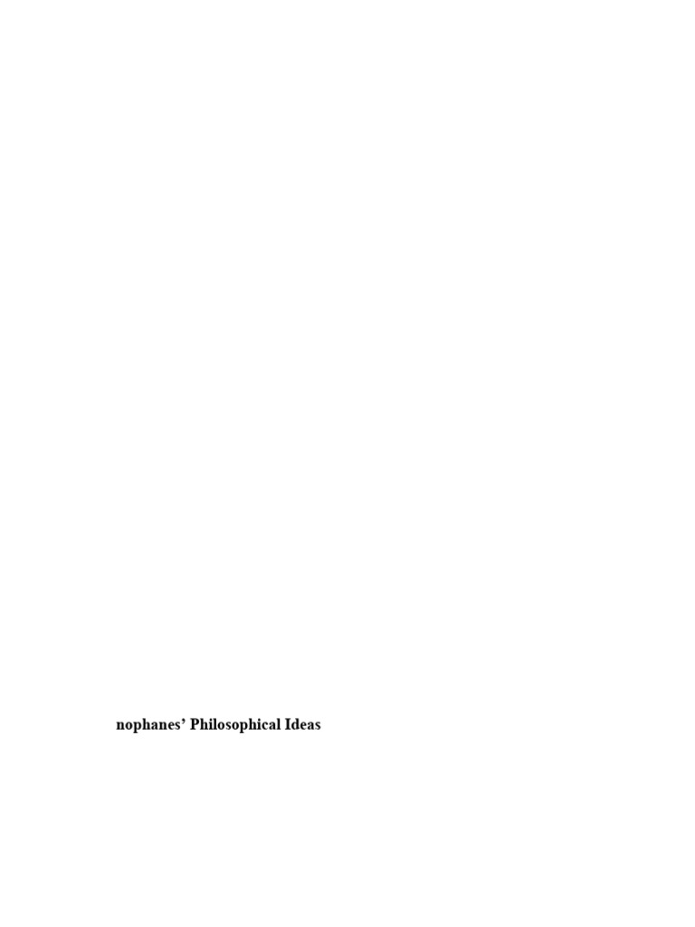 Xenophanes a Critical Analysis of His Philosophy and Influence (2 ...